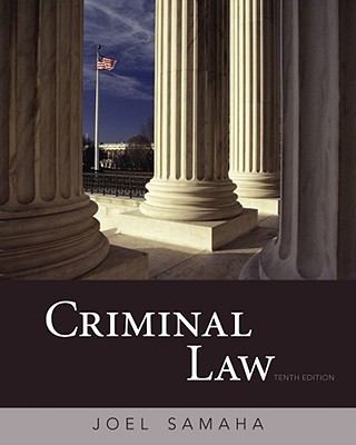 Ciminal Law used book by Joel Samaha: 9780495807490