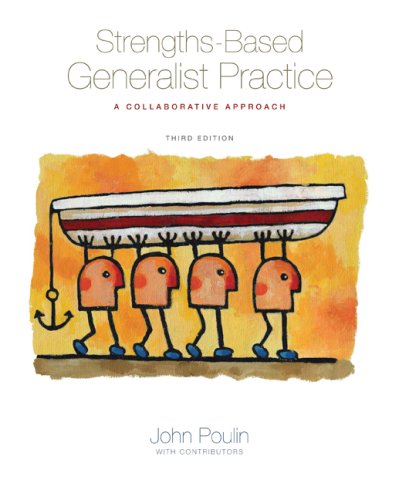 Strengths-Based Generalist Practice : Collaborative Approach used book ...