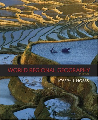 World Regional Geography book by Joseph Hobbs, Salter: 9780495389507