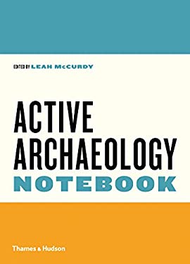 The Active Archaeology Notebook used book by Leah McCurdy: 9780500841136