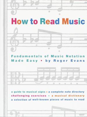 How to Read Music : Fundamentals of Music Notation Made Easy used book ...