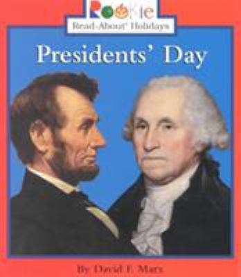 Presidents' Day (Rookie Read-About Holidays: Previous Editions) used ...
