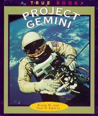 Project Gemini used book by Diane M. Sipiera, Paul P. Sipiera: 9780516204413