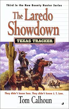 The Laredo Showdown used book by Tom Calhoun: 9780515134049