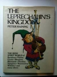 The Leprechaun's Kingdom used book by Peter Haining: 9780517540794