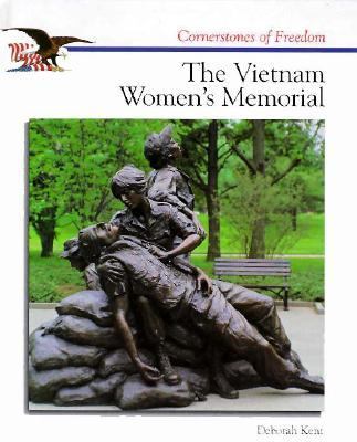 The Vietnam Women's Memorial used book by Deborah Kent: 9780516066981