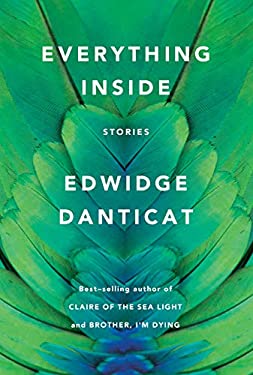 Everything Inside : Stories used book by Edwidge Danticat: 9780525521273