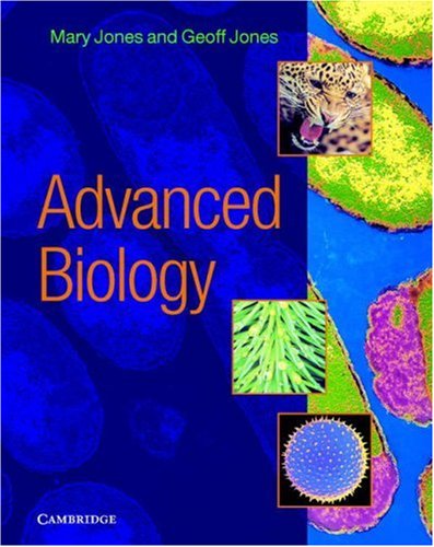 Advanced Biology used book by Mary Jones, Geoff Jones: 9780521484732