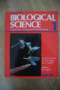Biological Science used book by Roland Soper, Nigel P. O. Green, G ...