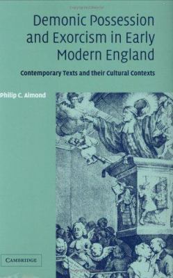 Demonic Possession and Exorcism in Early Modern England : Contemporary ...