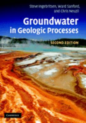 Groundwater in Geologic Processes used book by Ward E. Sanford ...