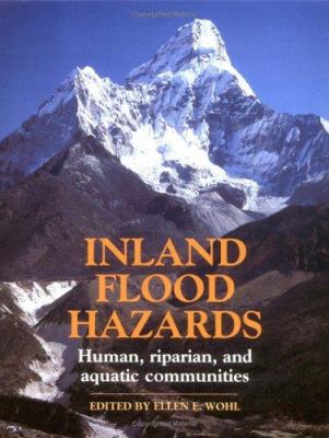 Inland Flood Hazards : Human, Riparian, and Aquatic Communities book by ...
