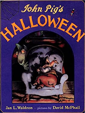 John Pig's Halloween used book by Jan L. Waldron: 9780525459415