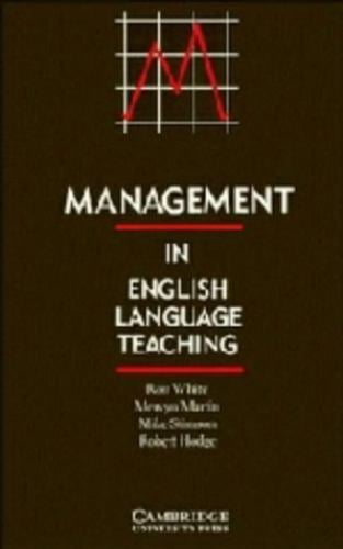 Management in English Language Teaching used book by Robert Hodge ...