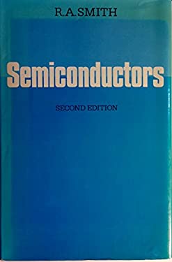 Semiconductors used book by R. A. Smith: 9780521218245