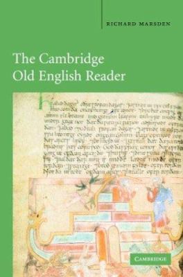 The Cambridge Old English Reader book by Richard C. Marsden: 9780521456128