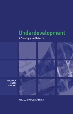 Underdevelopment : A Strategy for Reform book by Paolo Sylos Labini ...