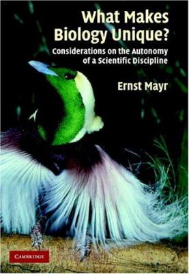 What Makes Biology Unique? : Considerations on the Autonomy of a ...
