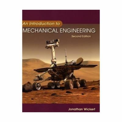 An Introduction to Mechanical Engineering used book by Jonathan Wickert: 9780534552978