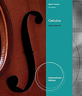 Calculus, International Metric Edition book by James Stewart: 9780538498845