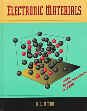 Electronic Materials used book by H. L. Kwok: 9780534939489