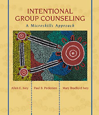 Intentional Group Counseling : A Microskills Approach used book by Mary ...