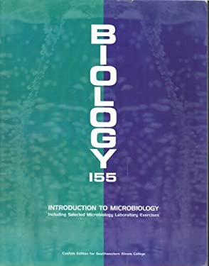 Introduction to Microbiology, Including Selected Microbiology ...