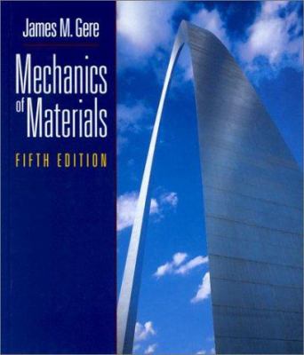 Mechanics of Materials used book by James M. Gere: 9780534371333