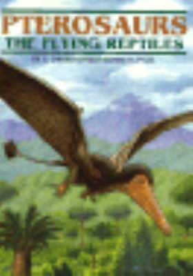 Pterosaurs : The Flying Reptiles book by S. Christopher Bennett ...