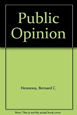 Public Opinion used book by Bernard Hennessy: 9780534049201