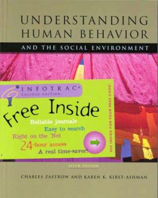 Understanding Human Behavior in the Social Environment used book by ...
