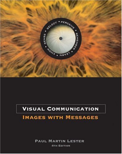 Visual Communication : Images with Messages used book by Paul Martin ...