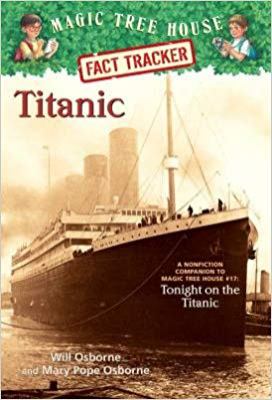 Magic Tree House: Fact Tracker - Titanic used copy by Scholastic ...