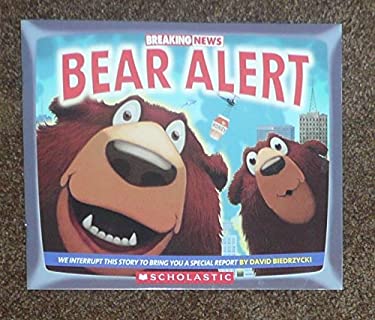 Bear Alert book by David Biedrzycki: 9780545849005