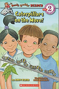 Caterpillars on the Move! used book by Abby Klein: 9780545141789