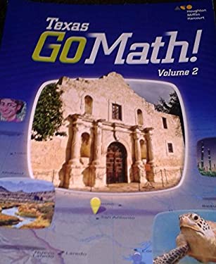 Houghton Mifflin Harcourt Go Math! Texas: Student Edition, Volume 2 ...