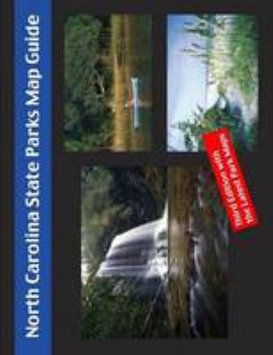 North Carolina State Park Map Guide book by Friends of State Parks ...