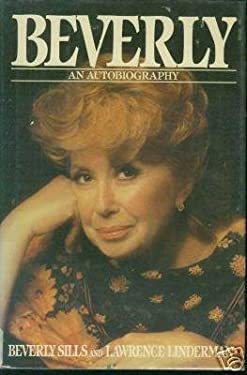Beverly : An Autobiography used book by Lawrence Linderman, Beverly ...