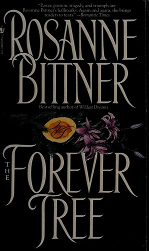 Forever Tree used book by Rosanne Bittner: 9780553564730