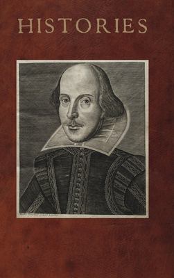 Mr. William Shakespeares Histories book by William Shakespeare ...