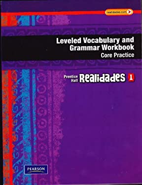 Pearson Prentice Hall Realidades 1 Leveled Vocabulary and Grammar ...
