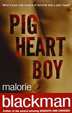 Pig-Heart Boy used book by Malorie Blackman: 9780552551663