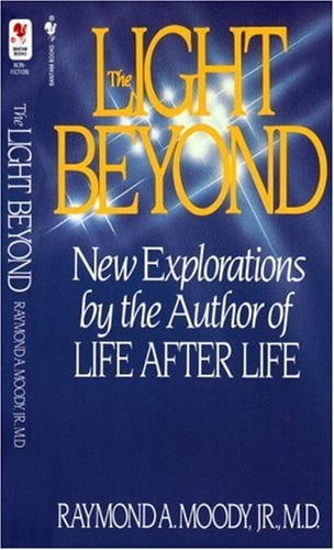 The Light Beyond used book by Raymond A. Moody: 9780553278132