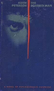 The Scarred Man used copy by Keith Peterson: 9780553278606