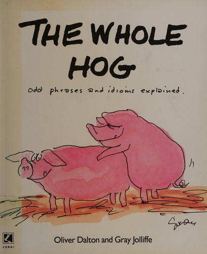 The Whole Hog used book by Dalton Trumbo: 9780552993012