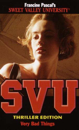 Very Bad Things copy by Francine Pascal: 9780553493115