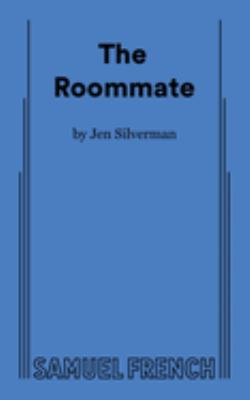 The Roommate book by Jen Silverman: 9780573705410