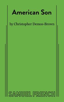 American Son book by CHRISTOPHER DEMOS-BROWN