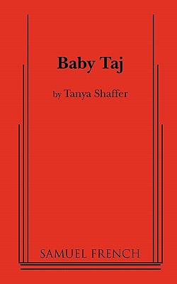 Baby Taj book by Tanya Shaffer: 9780573698422