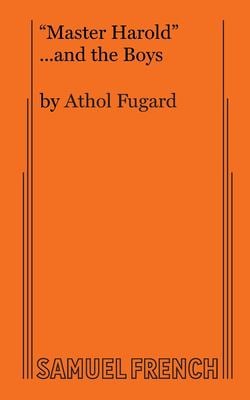 Master Harold and the Boys: A Drama (15636) book by Athol Fugard ...
